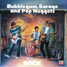 VA - Classic Rock - Bubblegum, Garage And Pop Nuggets Mp3 Album Download